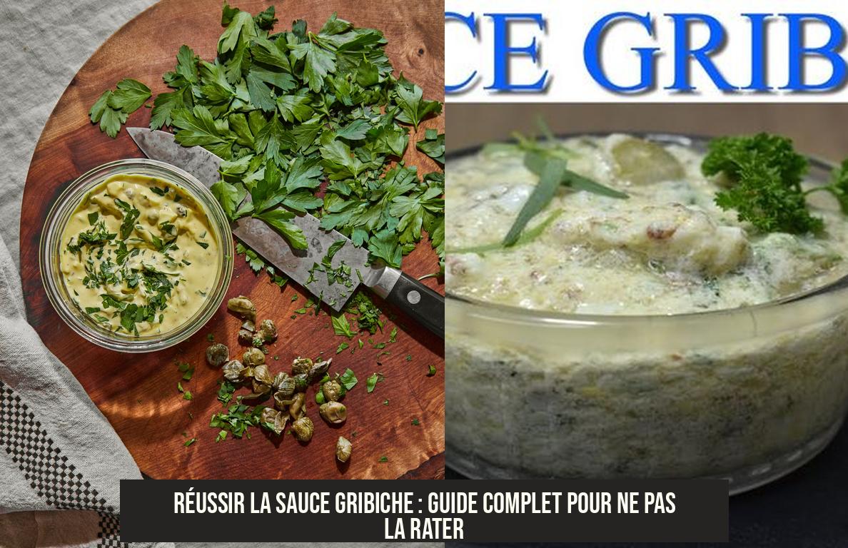Réussir la sauce gribiche : guide complet pour ne pas la rater | Carrée ...