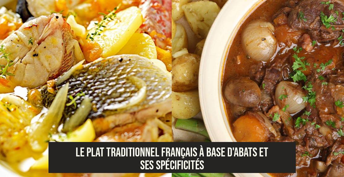 Le plat traditionnel français à base d'abats et ses spécificités ...