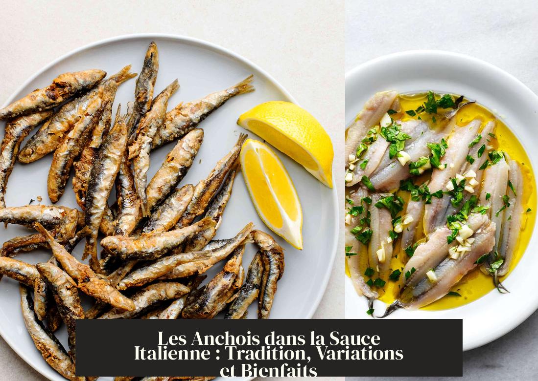 Les Anchois dans la Sauce Italienne : Tradition, Variations et ...