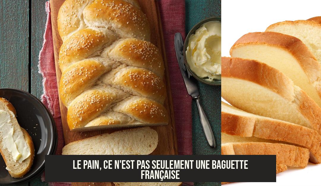 Le pain, ce n'est pas seulement une baguette française | Carrée ...