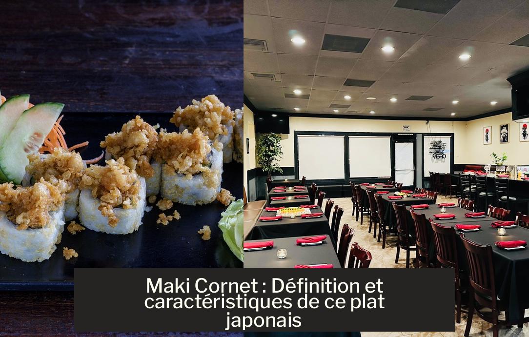 Maki Cornet : Définition et caractéristiques de ce plat japonais ...