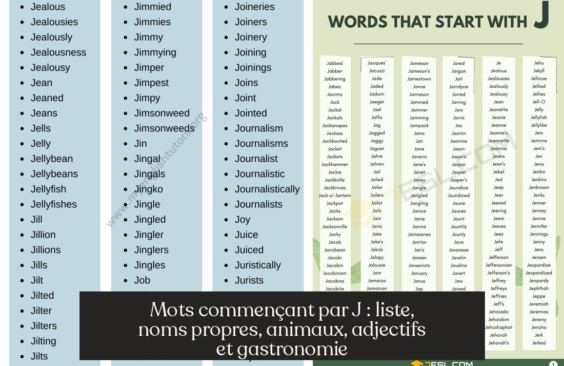 Mots commençant par J : liste, noms propres, animaux, adjectifs et ...