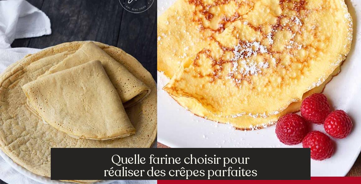 Quelle farine choisir pour réaliser des crêpes parfaites ? | Carrée ...