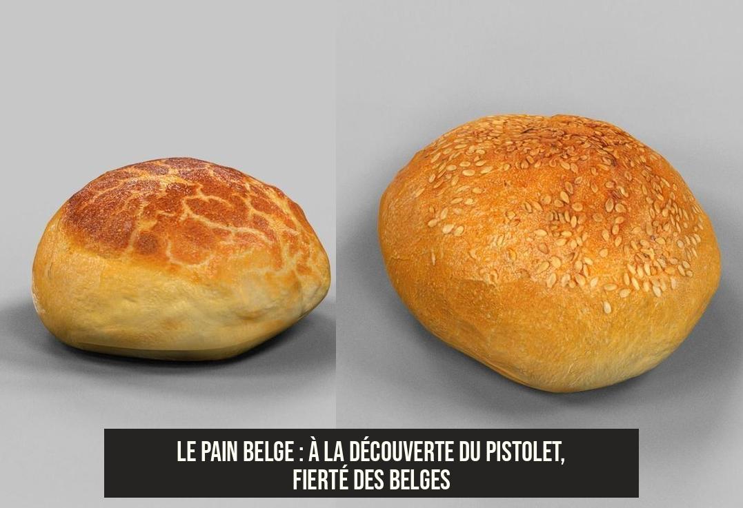 Le Pain Belge : À la Découverte du Pistolet, Fierté des Belges | Carrée ...