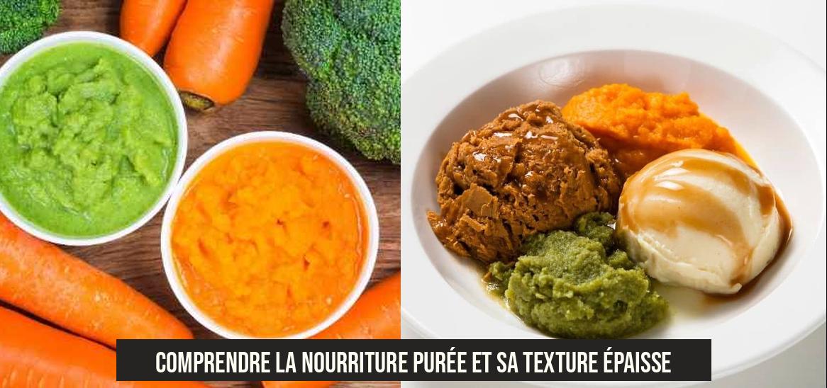 Comprendre la nourriture purée et sa texture épaisse | Carrée ...
