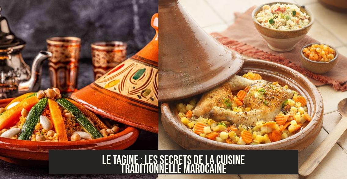 Le Tagine : Les Secrets de la Cuisine Traditionnelle Marocaine | Carrée ...