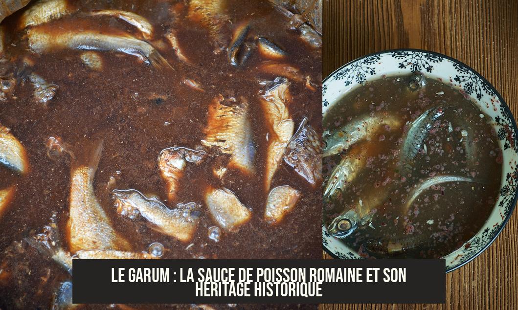 Le Garum : La Sauce de Poisson Romaine et Son Héritage Historique ...